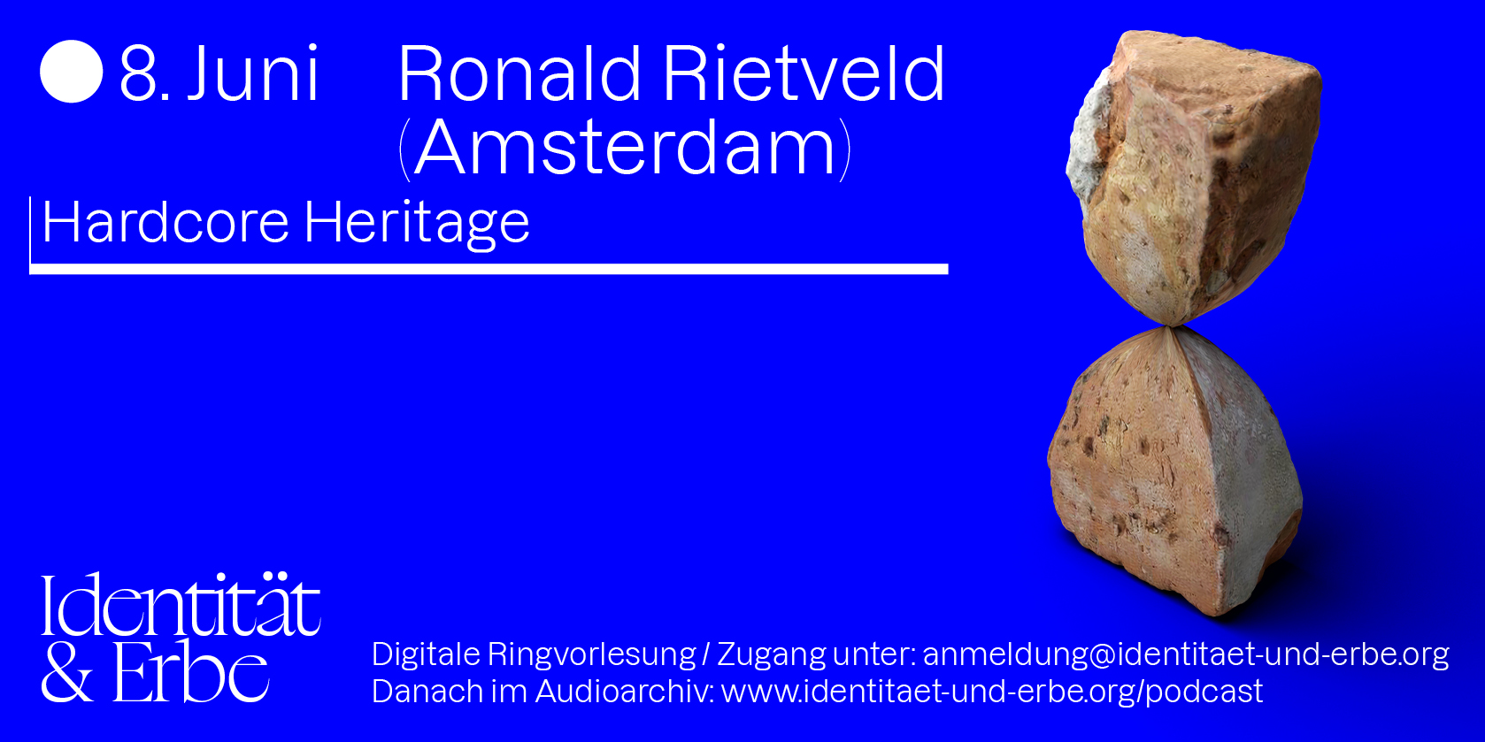 Ronald Rietveld (Amsterdam): Hardcore Heritage – Identität und Erbe